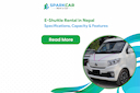 E-Shuttle Rental in Nepal - Specifications, Capacity & Features